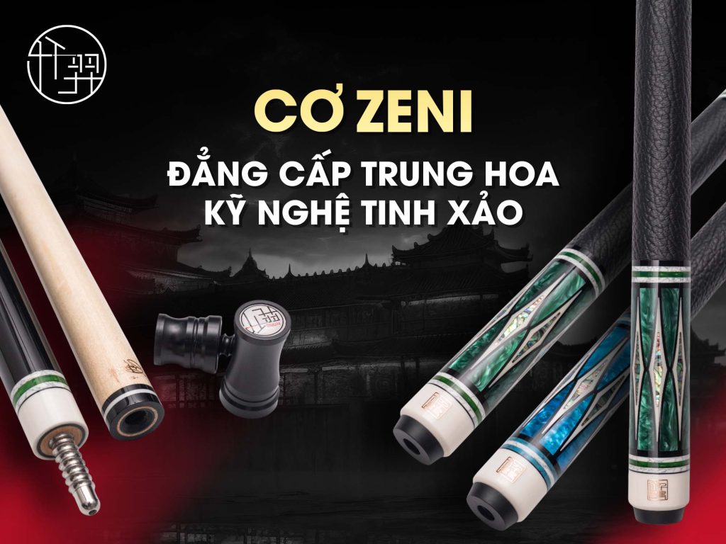 Home - Zeni Cues Việt Nam
